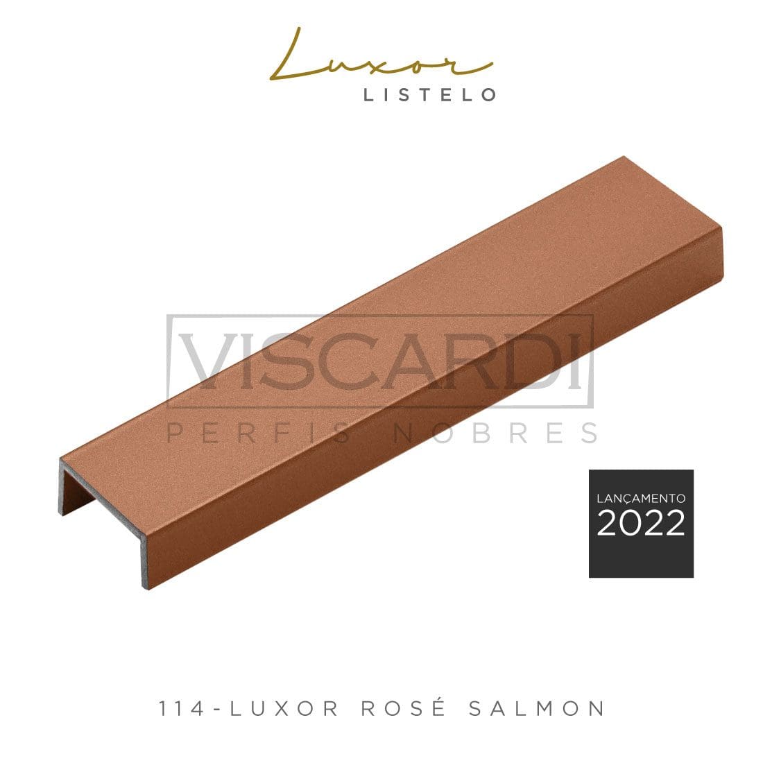 114 – PERFIL VISCARDI LUXOR ROSÉ SALMON – Perfis Viscardi