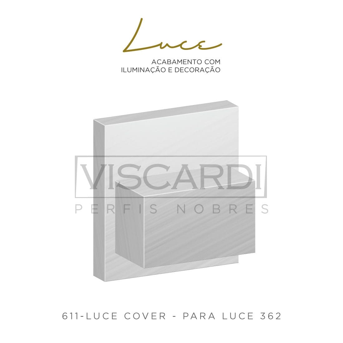 Luce Cover – Perfis Viscardi